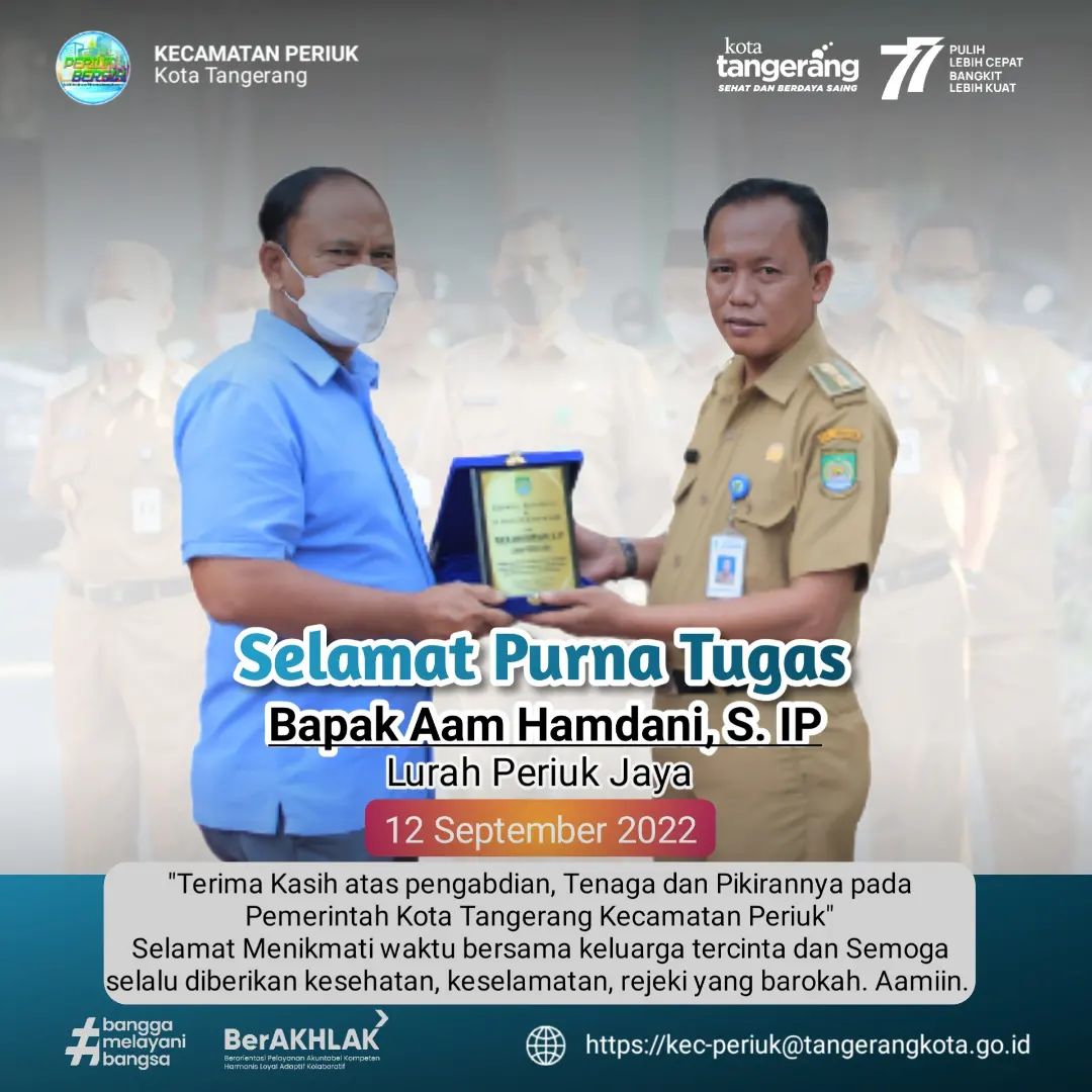 KEC PERIUK | Selamat Purna Tugas Bapak Aam Hamdani